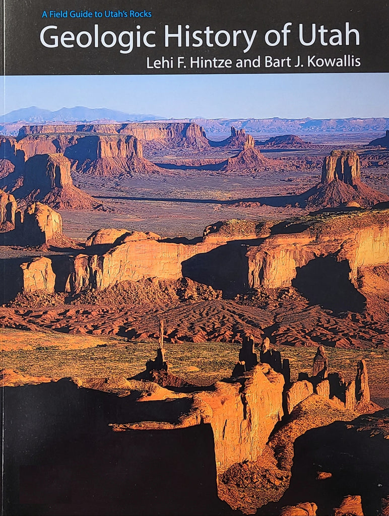 Geologic History of Utah: A Field Guide to Utah's Rocks – Natural ...
