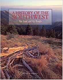 A History of the Southwest: The Land and Its People – Natural Resources ...