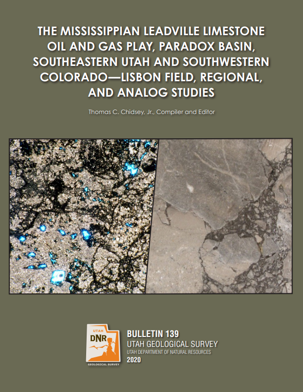 The Mississippian Leadville Limestone Oil and Gas Play, Paradox Basin ...