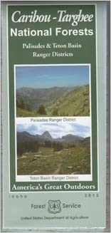 Caribou - Targhee National Forests: Palisades & Teton Basin Ranger Dis ...